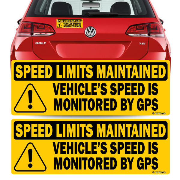 Vehicle Speed is monitored by GPS Speed limits are maintained sticker ...